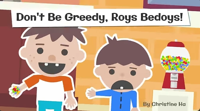 Don't Be Greedy, Roys Bedoys! | Woohoo Storytime Wiki | Fandom