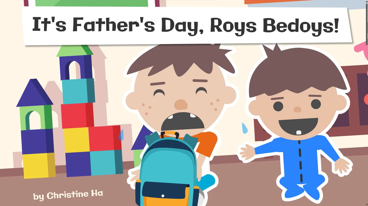 It's Father's Day, Roys Bedoys! | Woohoo Storytime Wiki | Fandom