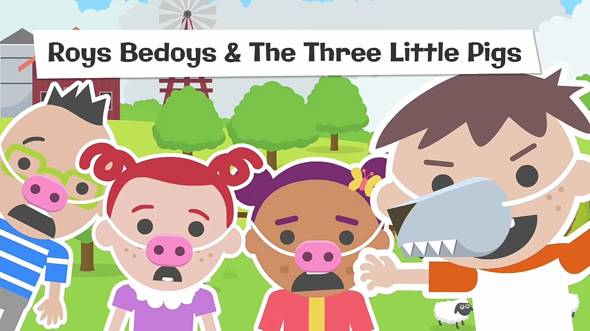Roys Bedoys & The Three Little Pigs | Woohoo Storytime Wiki | Fandom