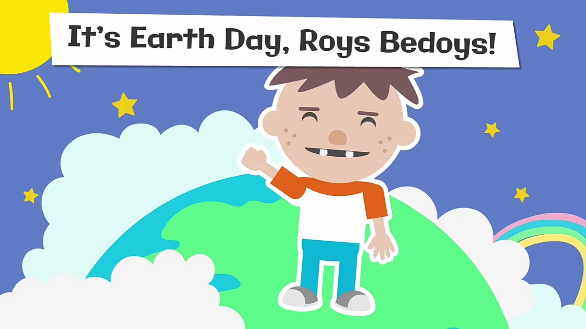 It's Earth Day, Roys Bedoys! | Woohoo Storytime Wiki | Fandom