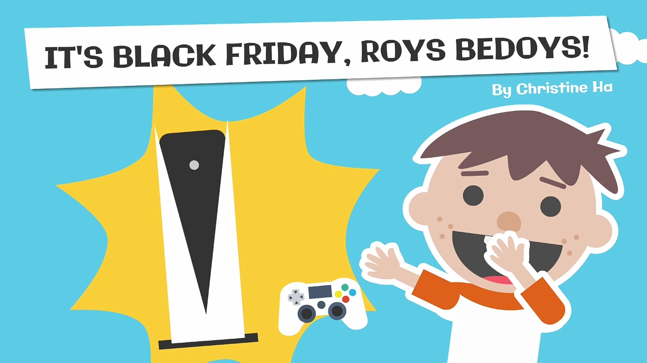 It's Black Friday, Roys Bedoys! | Woohoo Storytime Wiki | Fandom