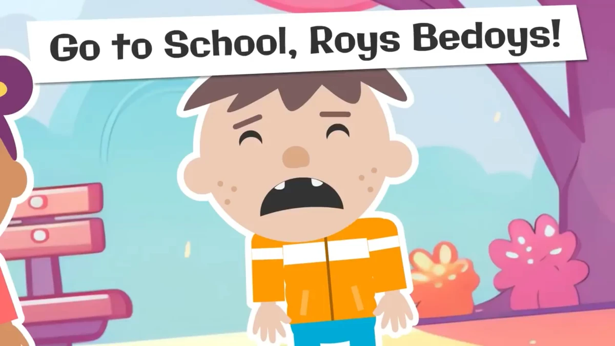 Go To School, Roys Bedoys! | Woohoo Storytime Wiki | Fandom