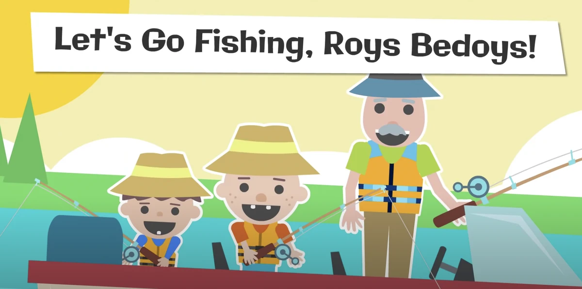 Let's Go Fishing, Roys Bedoys! | Woohoo Storytime Wiki | Fandom