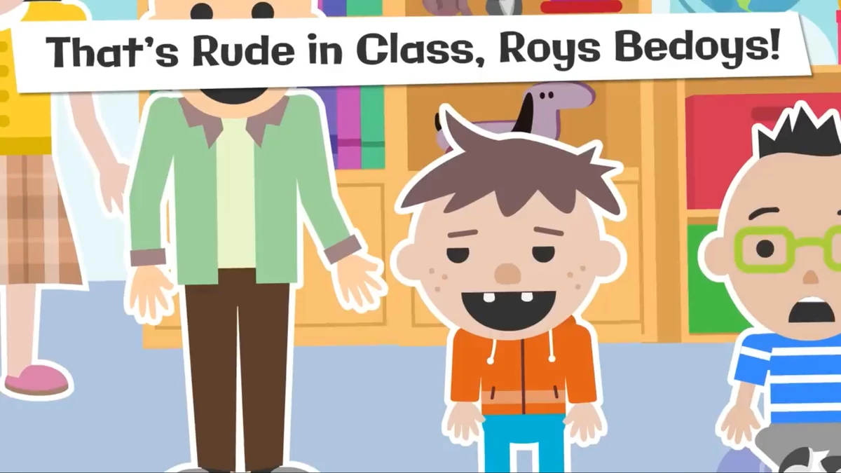 That’s Rude in Class, Roys Bedoys! | Woohoo Storytime Wiki | Fandom