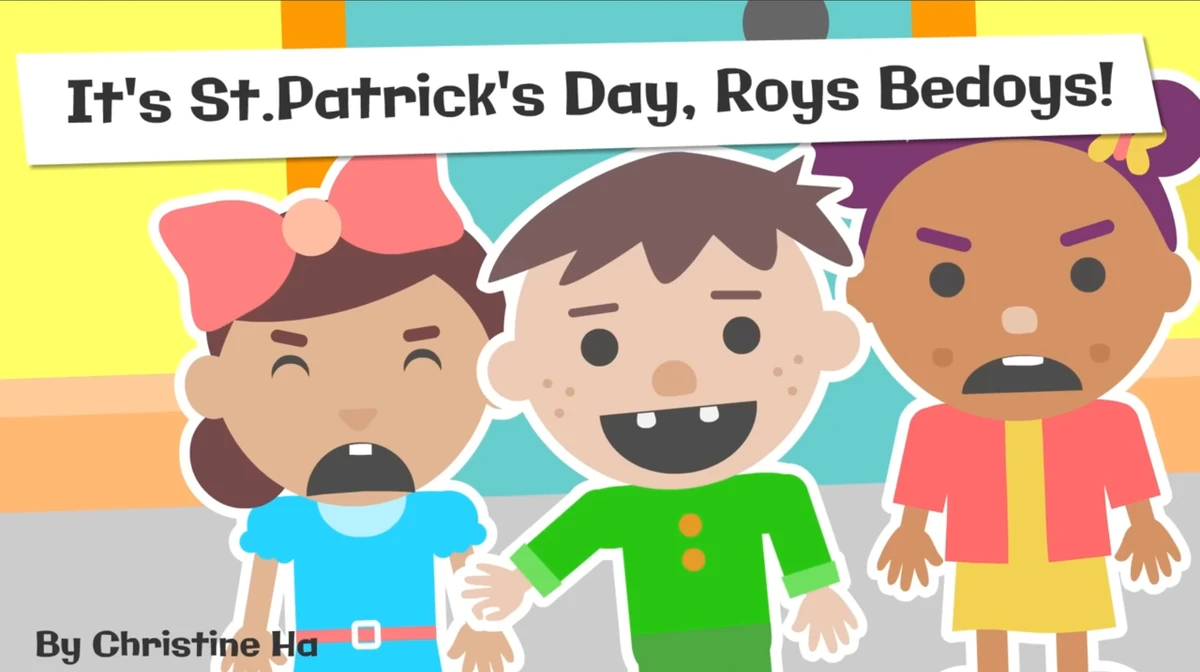 It's St. Patrick's Day, Roys Bedoys! | Woohoo Storytime Wiki | Fandom