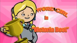 Victoria Best (episode) | WordGirl Wiki | Fandom