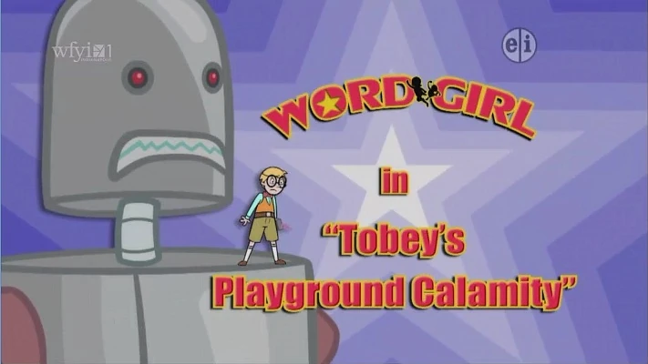 Tobey's Playground Calamity | WordGirl Wiki | Fandom