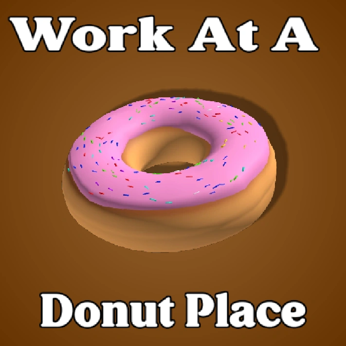 Work at a Donut Place | Work At a Job Place Official Wiki | Fandom
