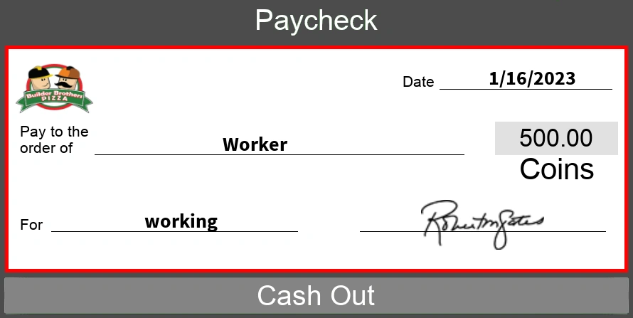 Paycheck | Work at a Pizza Place Wiki | Fandom