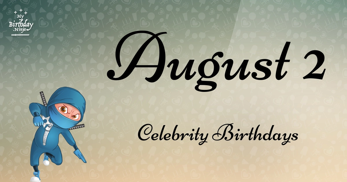 August 2 | World of Dates Wiki | Fandom