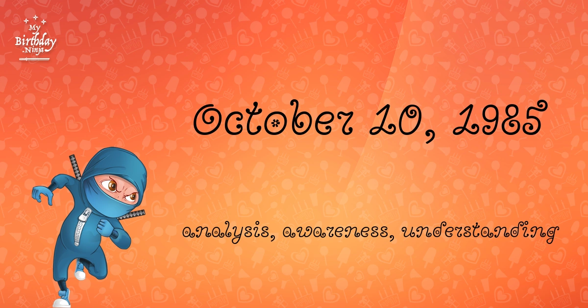 October 10, 1985 | World of Dates Wiki | Fandom