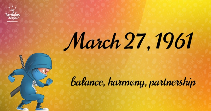 March 27, 1961 | World of Dates Wiki | Fandom