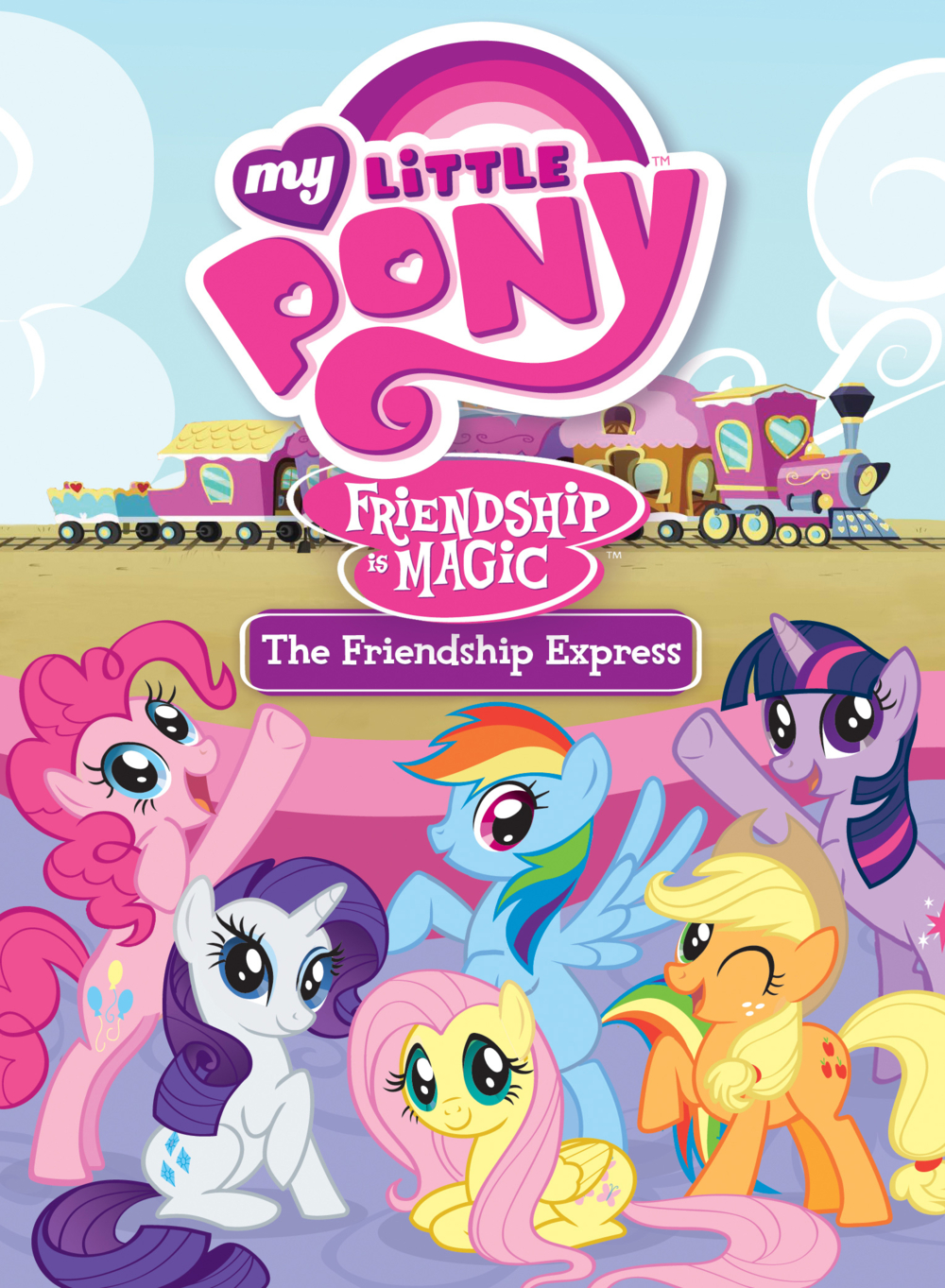 My Little Pony: Friendship is Magic: The Friendship Express | Twilight ...