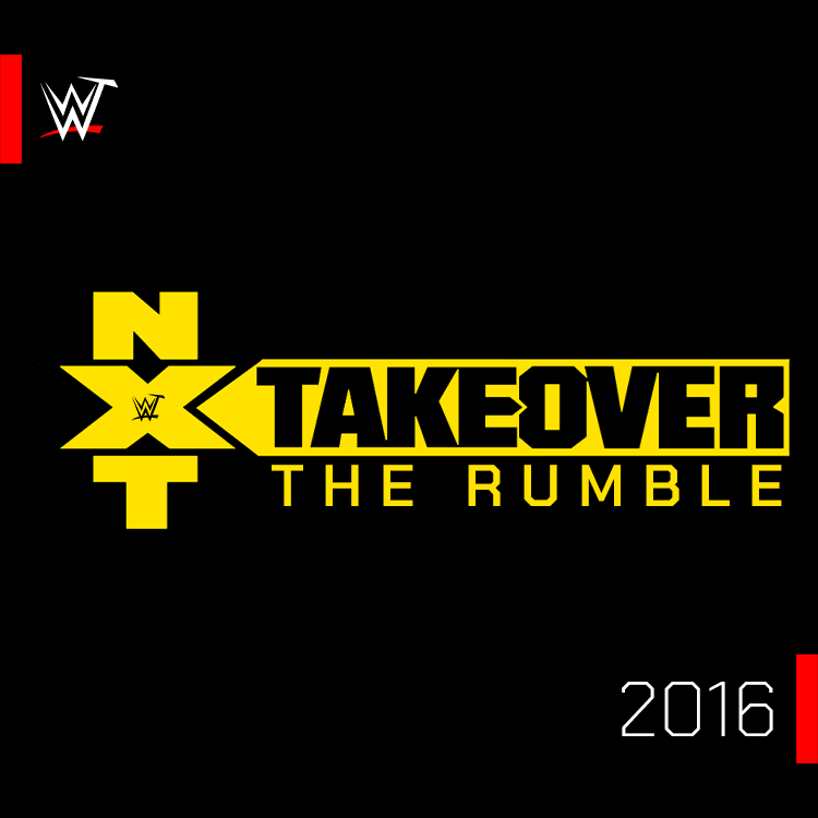 NXT TakeOver: The Rumble (2016) | World Wrestling Attitude Wiki | Fandom
