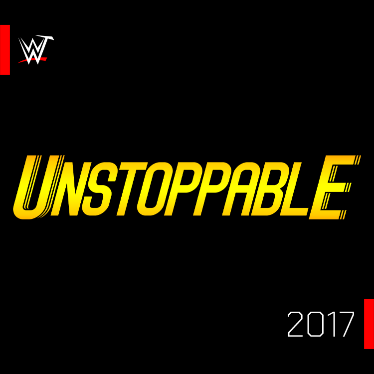 Unstoppable 2017 World Wrestling Attitude Wiki Fandom