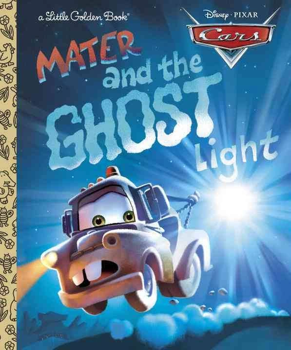 Mater and the Ghost Light (book) | Pixar Cars Wiki | Fandom