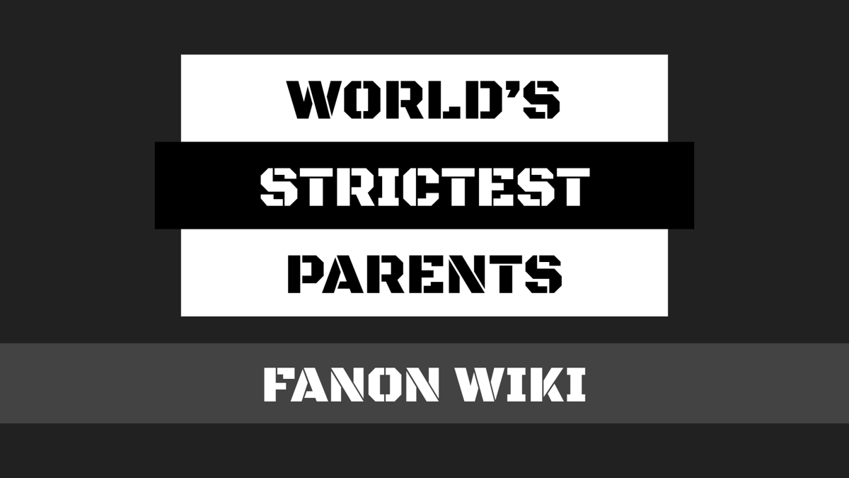 Densford Family | World's Strictest Parents Fanon Wiki | Fandom