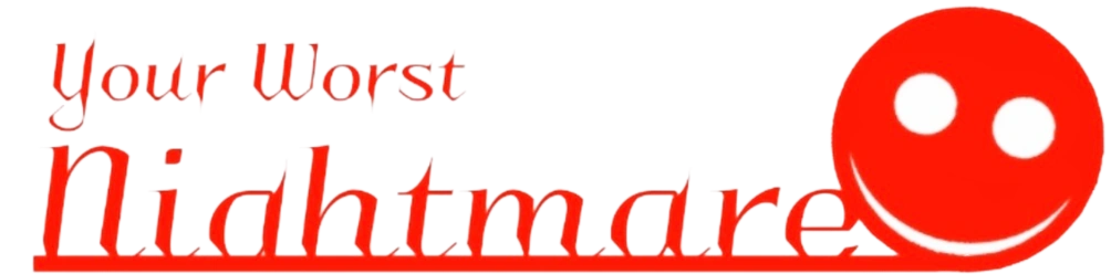 Your Worst Nightmare | Worst Objects Wiki | Fandom