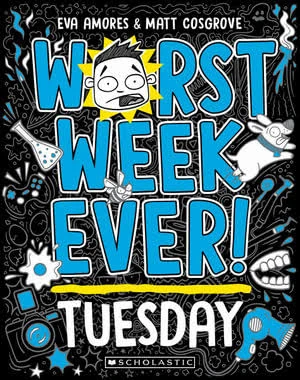 Worst Week Ever! Tuesday | Worst Week Ever Wiki | Fandom