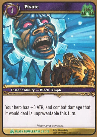 Fixate (Black Temple Raid Deck) - Wowpedia - Your wiki guide to the ...