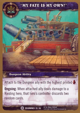 "MY FATE IS MY OWN!" - Wowpedia - Your wiki guide to the World of Warcraft