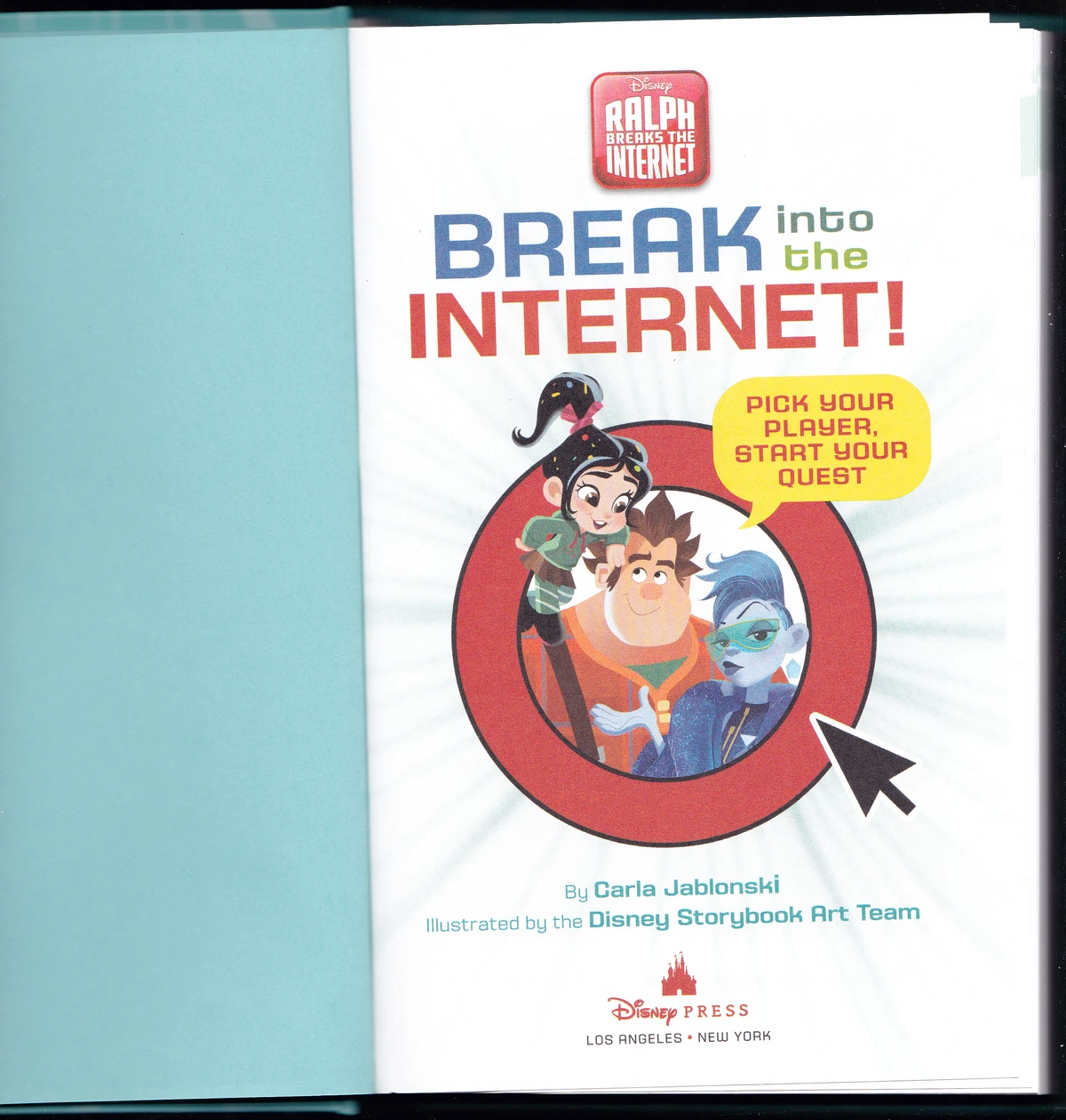 Break into the Internet!: Pick Your Player, Start Your Quest | Wreck-It ...