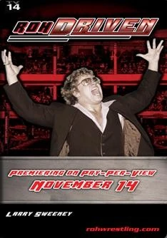 Driven (2008) | WrestleBois Wiki | Fandom