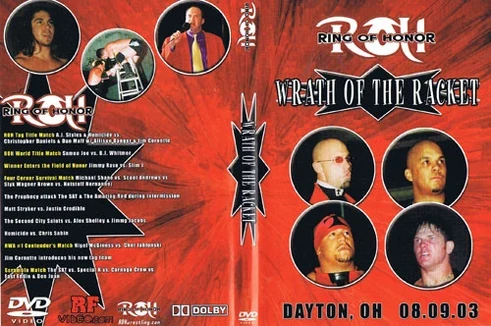 ROH Wrath of the Racket 2003 | Wrestlepedia Wiki | Fandom