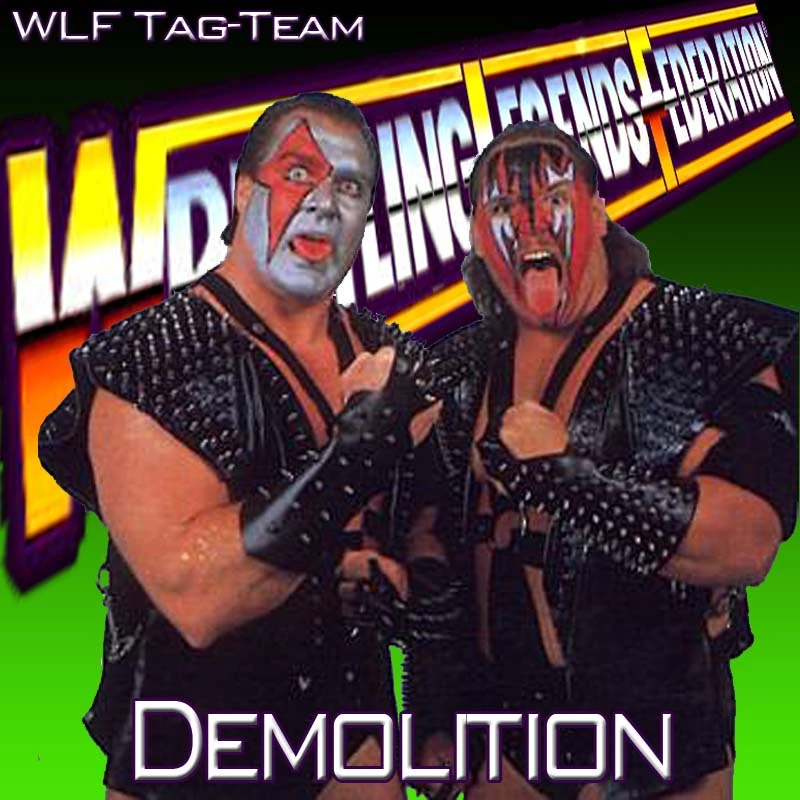 Demolition | Wrestling Legends Federation Wiki | Fandom