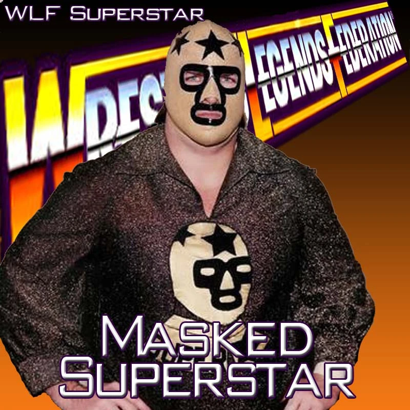 Masked Superstar | Wrestling Legends Federation Wiki | Fandom