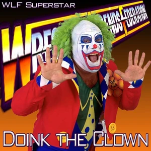 Doink the Clown | Wrestling Legends Federation Wiki | Fandom