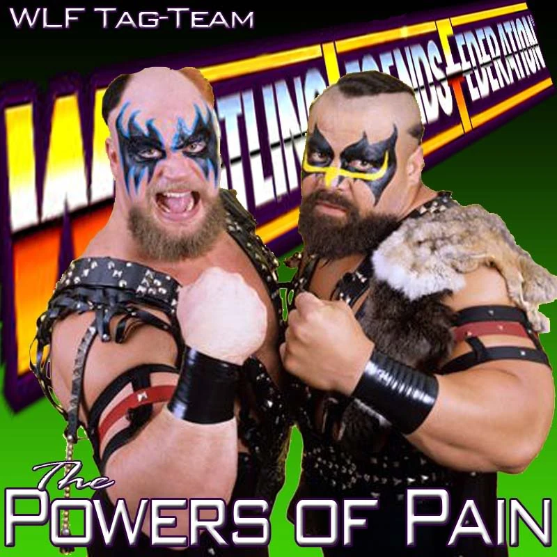 Powers of Pain | Wrestling Legends Federation Wiki | Fandom