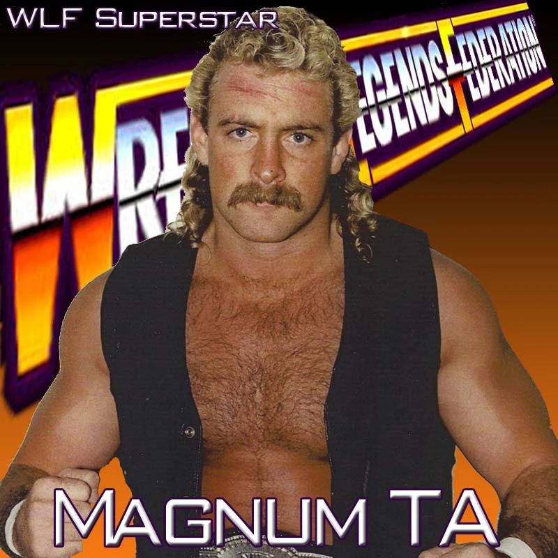 Magnum TA | Wrestling Legends Federation Wiki | Fandom