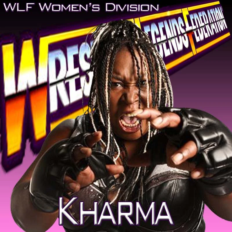 Kharma | Wrestling Legends Federation Wiki | Fandom