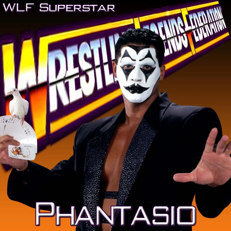 Phantasio | Wrestling Legends Federation Wiki | Fandom