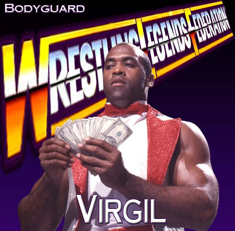 Virgil | Wrestling Legends Federation Wiki | Fandom