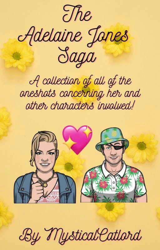 Adelaine Jones Saga | Everything Milo Wiki | Fandom