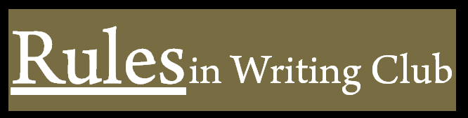 The Writing Club:Writing Club Rules | The Writing Club | Fandom