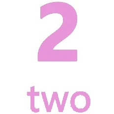 Two | Written Out Numbers Wiki | Fandom