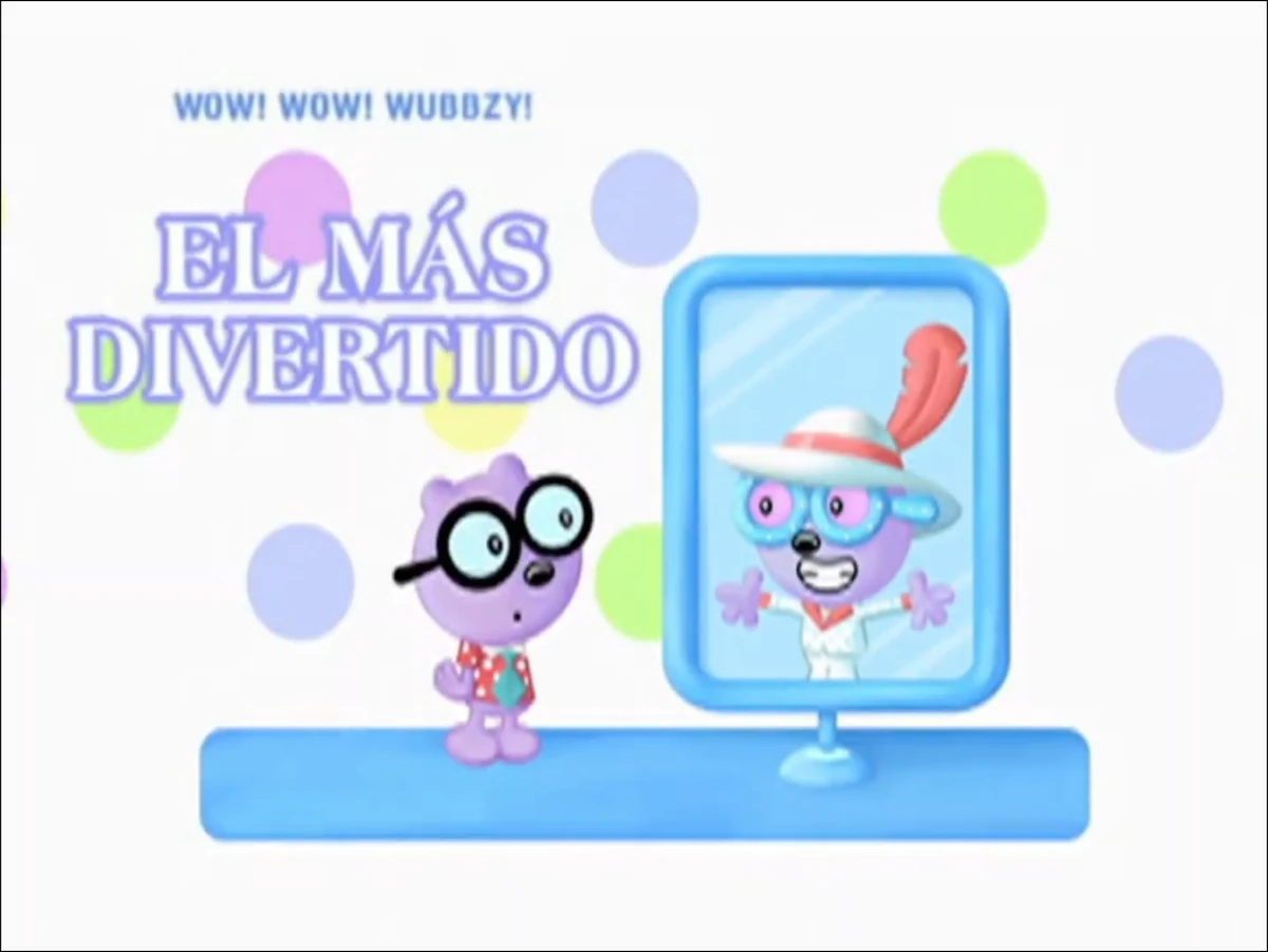 El más divertido | Wubbzypedia | Fandom