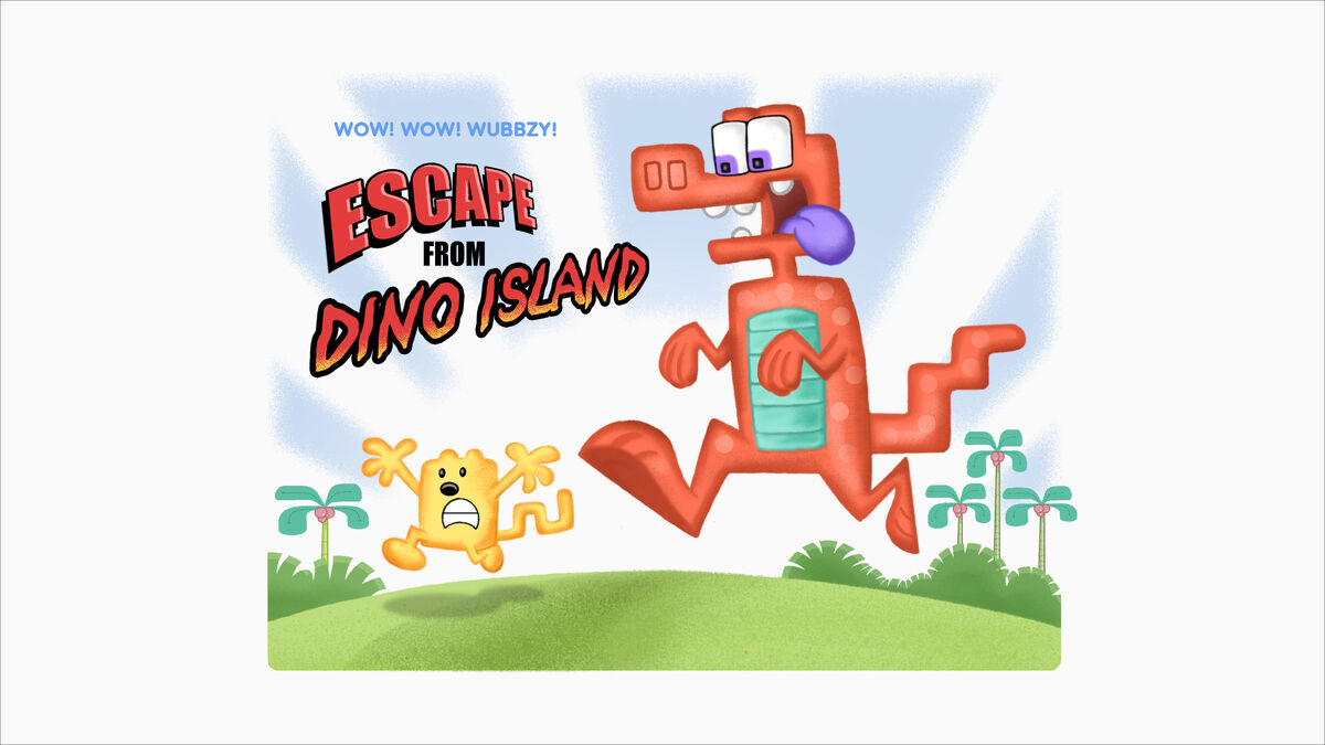 Escape from Dino Island | Wubbzypedia | Fandom