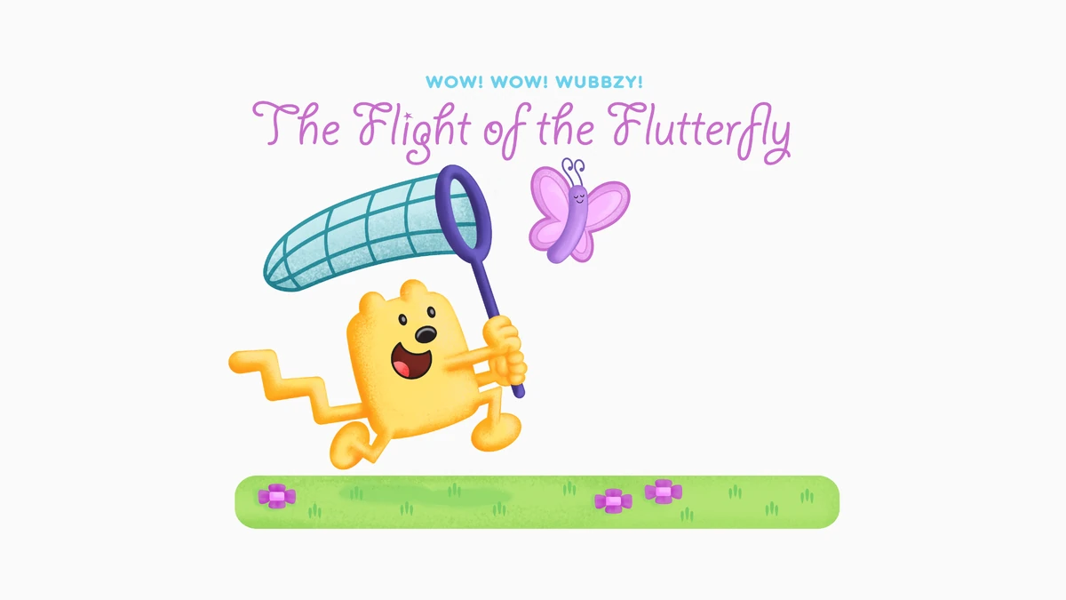 The Flight of the Flutterfly | Wubbzypedia | Fandom