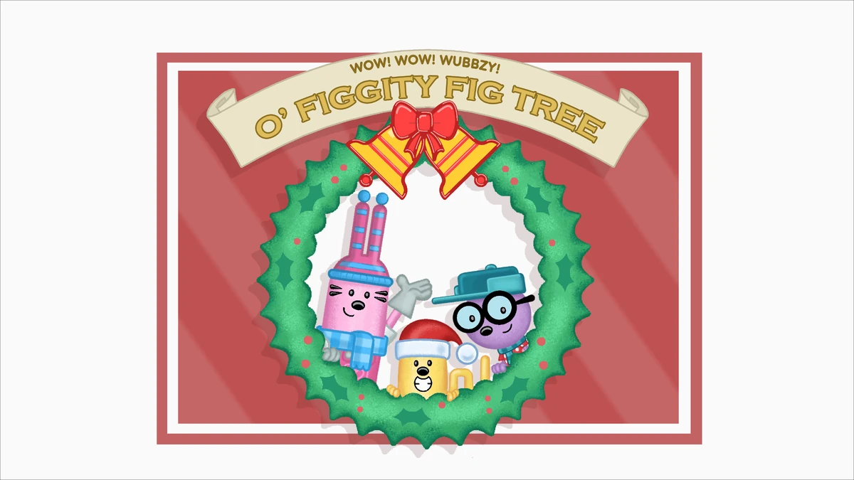O' Figgity Fig Tree | Wubbzypedia | Fandom