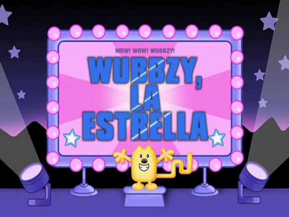 Wubbzy, la estrella | Wubbzypedia | Fandom