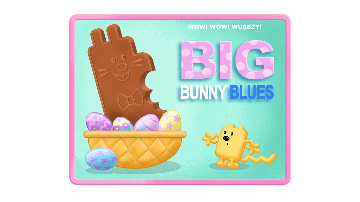 Big Bunny Blues/Images | Wubbzypedia | Fandom