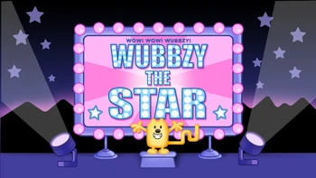 Wubbzy the Star | Wubbzypedia | Fandom