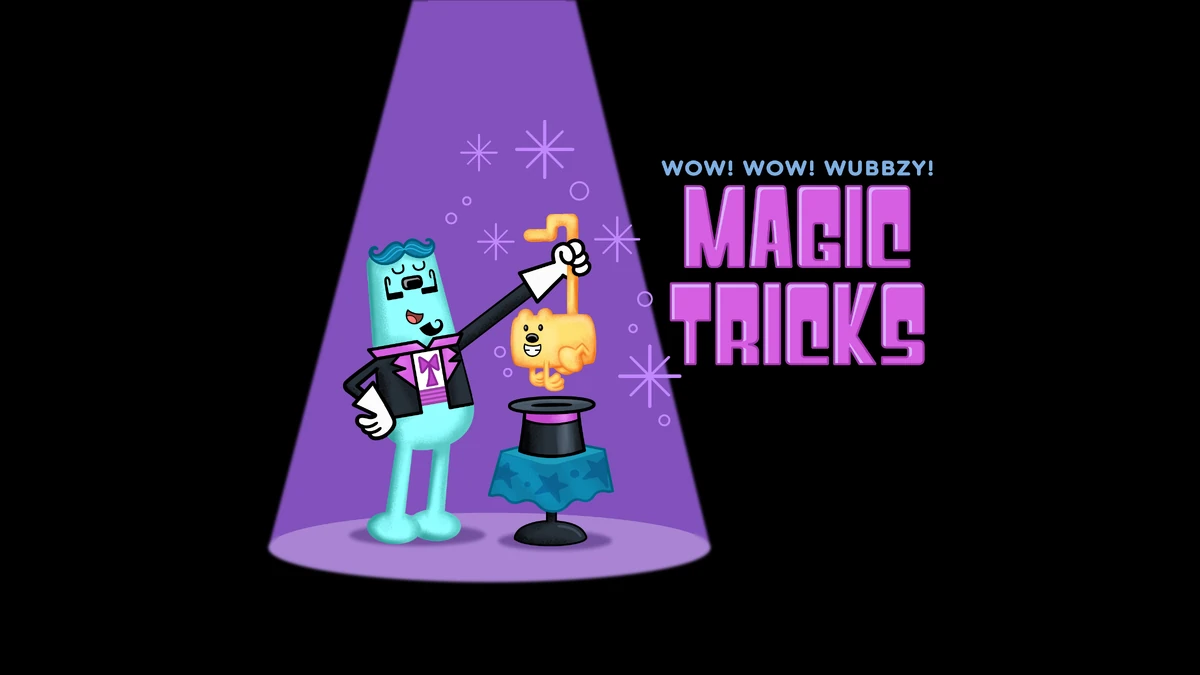 Magic Tricks | Wubbzypedia | Fandom