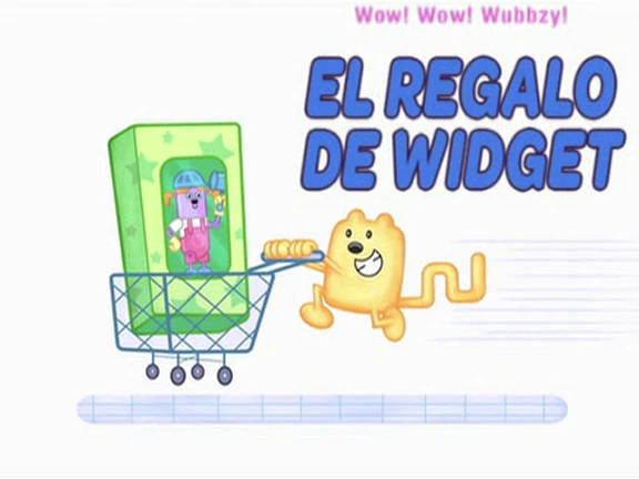 El regalo de Widget | Wubbzypedia | Fandom