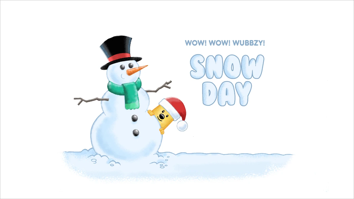 Snow Day | Wubbzypedia | Fandom