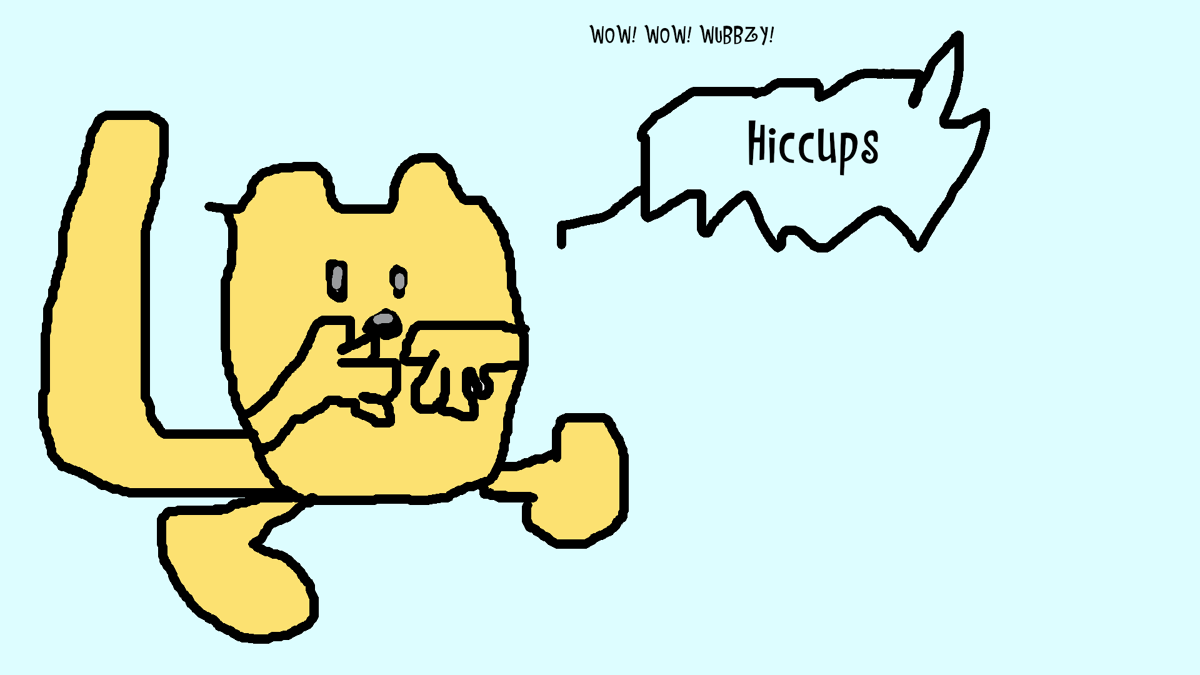 Hiccups | The Wubb Club | Fandom
